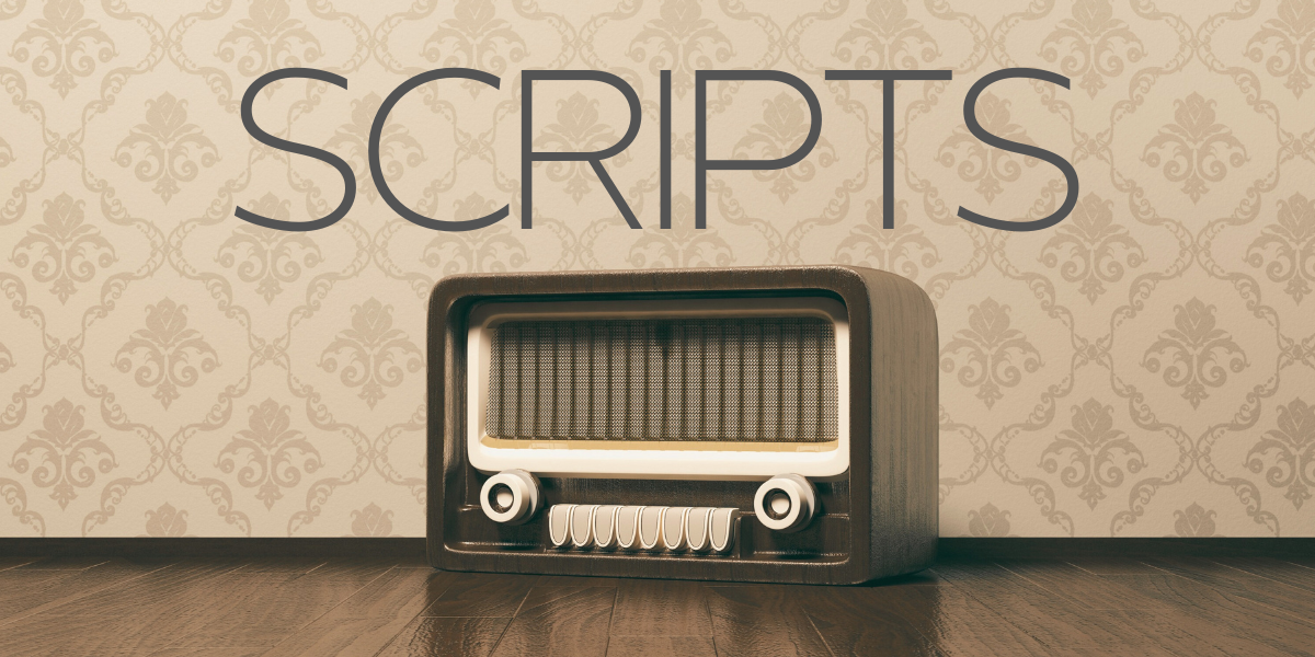 Video & Radio Scripts – Shawnee Randolph